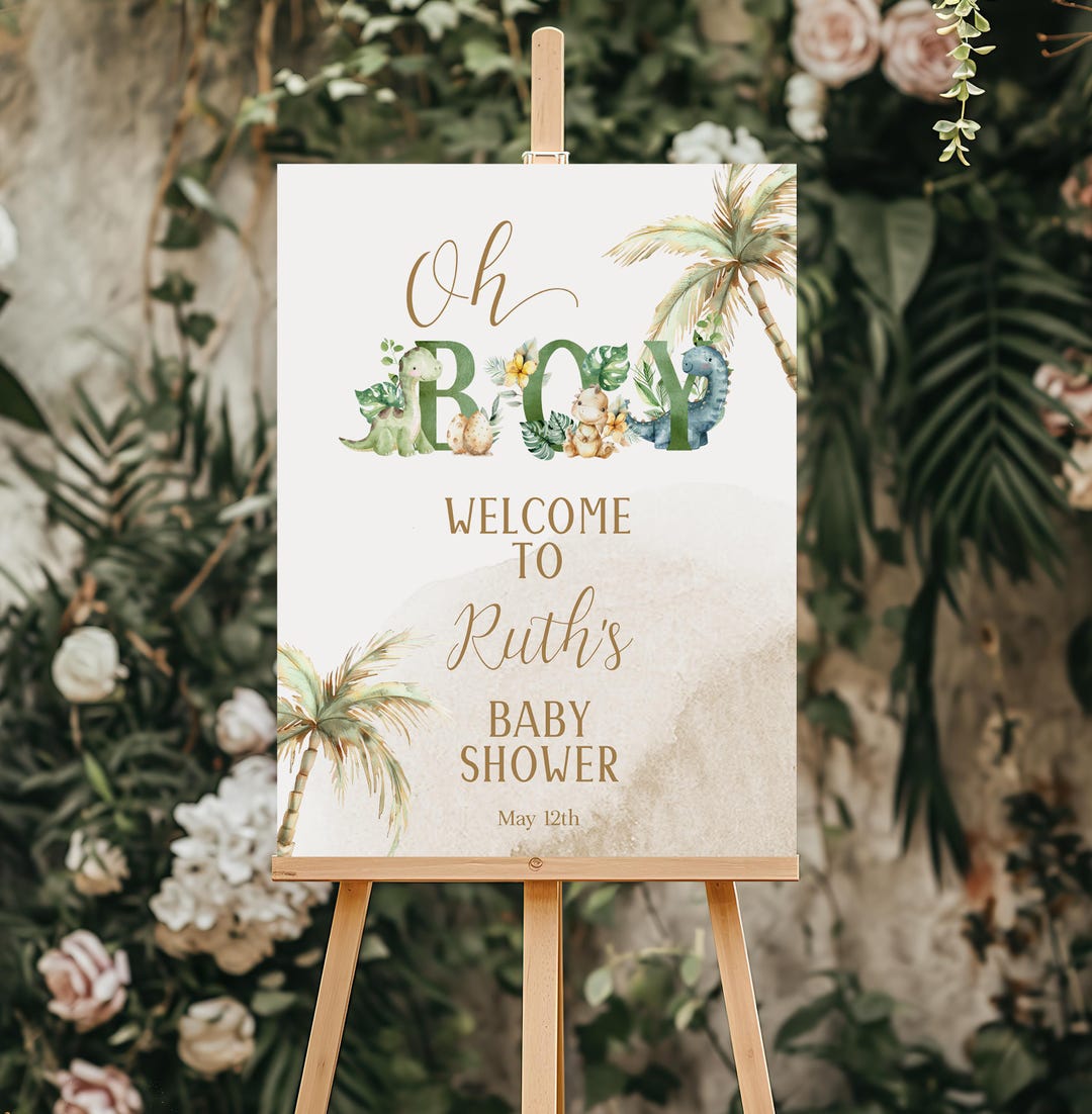 Editable Oh Boy Dinosaur Baby Shower Welcome Sign | Boho Dino Baby ...
