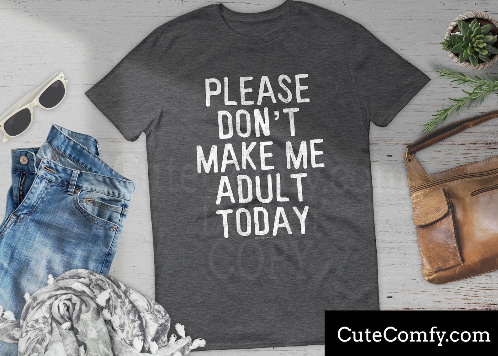 Please Dont Make Me Adult Today Shirt Funny Quote I Etsy