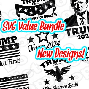 8 Trump 2024 SVG Cutout Files Bundle for Crafts T-shirt Designs Take ...