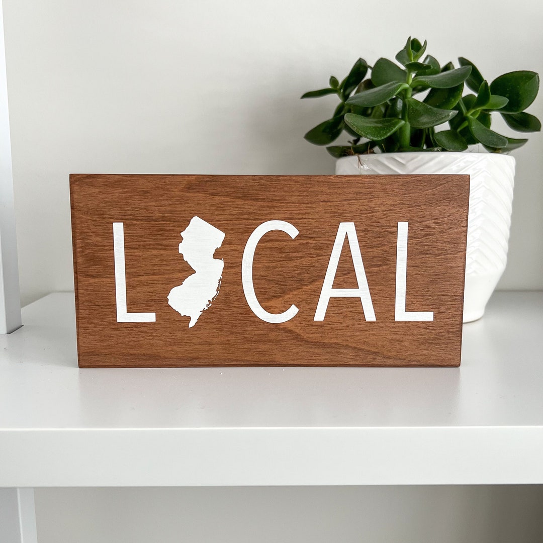Locals Sign | Standing Wooden Sign | 8x4 Inches | NJ Locals Sign ...