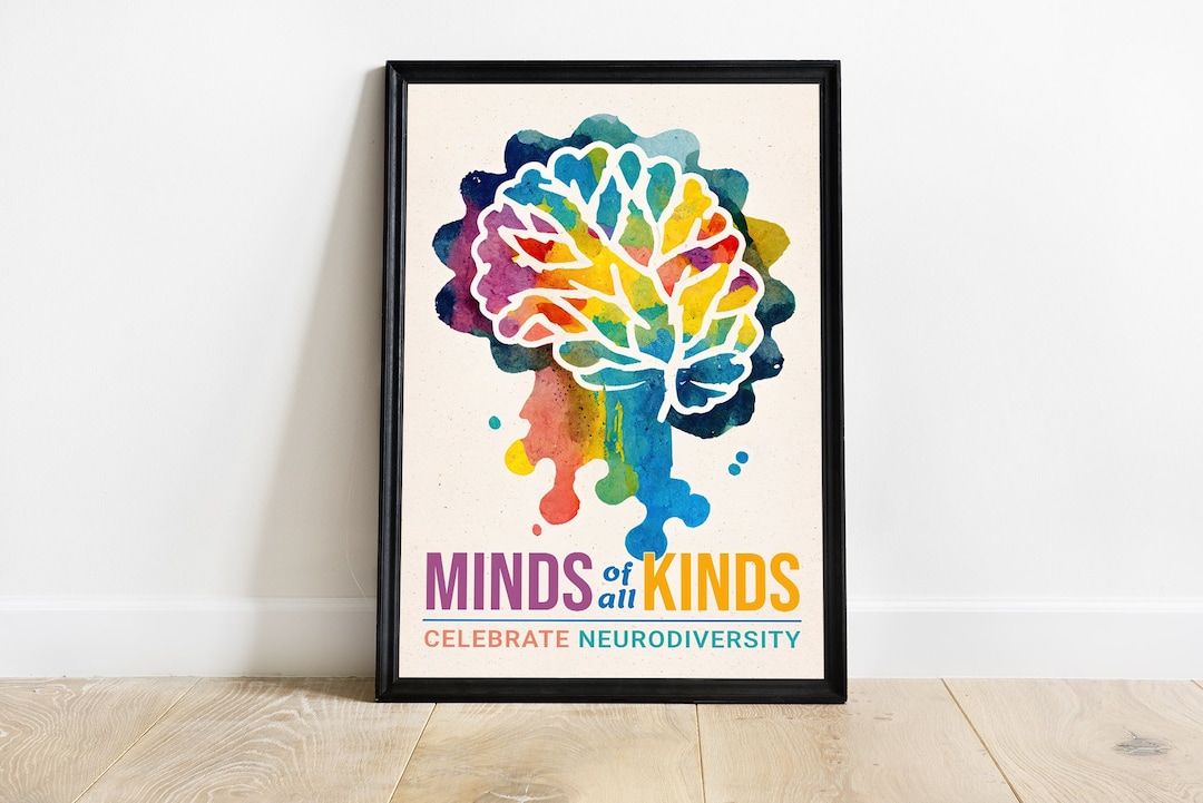 Minds of All Kinds Celebrate Neurodiversity Printable Wall Art, Autism ...