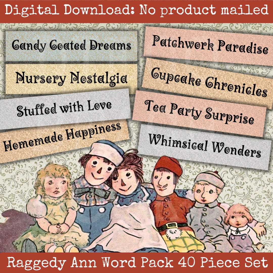Raggedy Ann Word Pack Vintage Raggedy Ann Ephemera Raggedy Ann Junk ...