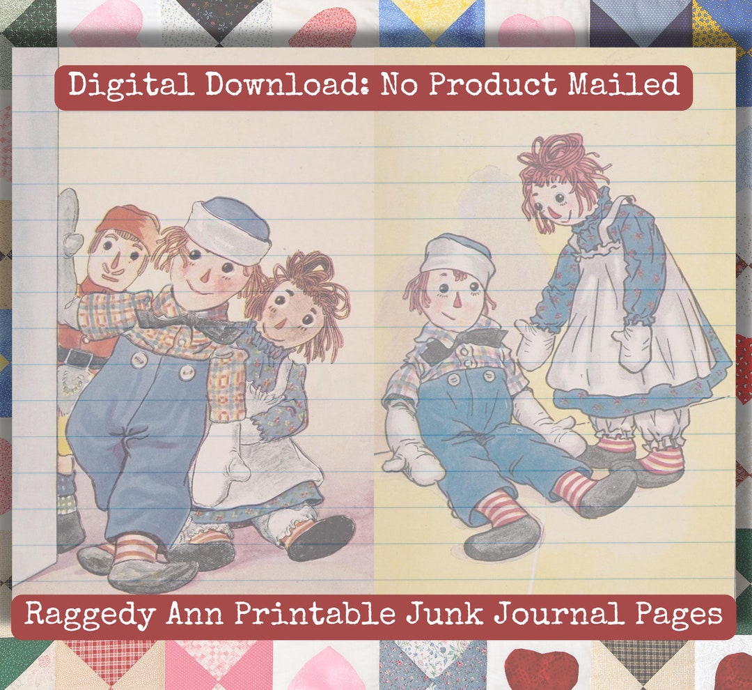 Raggedy Ann and Andy Junk Journal Pages Vintage Printable Set, Raggedy Ann Ephemera, Raggedy Ann ...