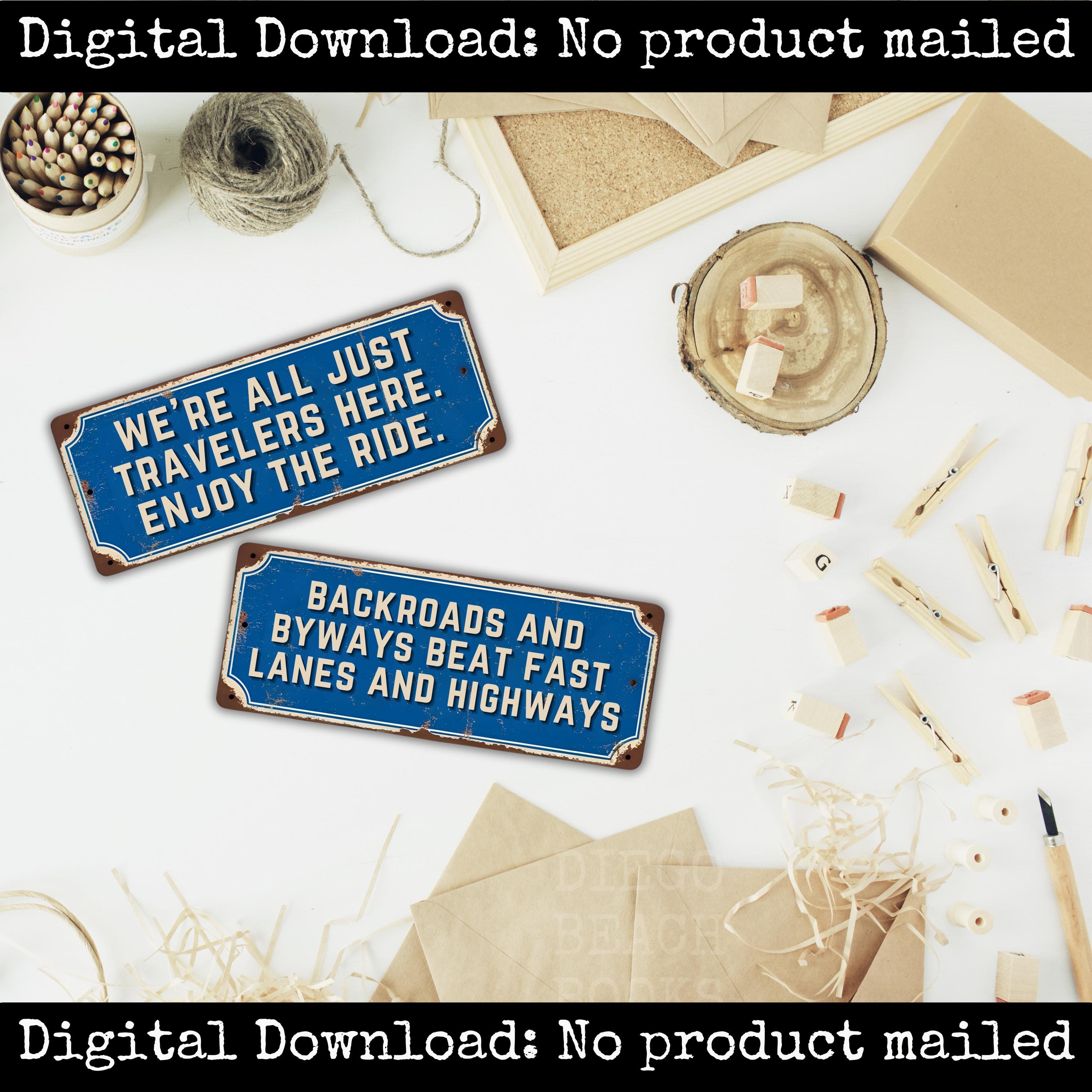 Grungy Street Signs Printable Life Encouragement Quote Scrapbook Cards ...