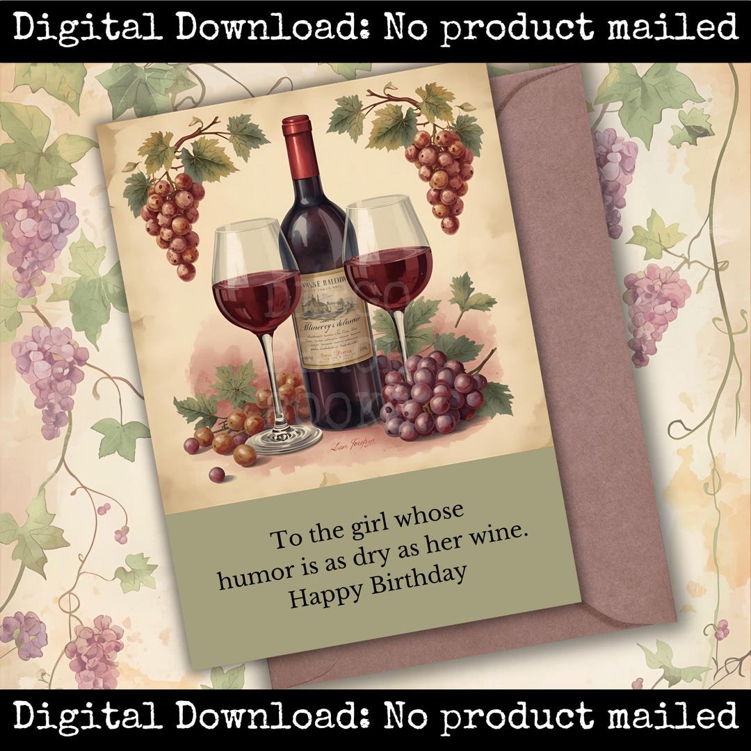 Dry Humor Wine Birthday Card for Her Gift Enclosure Stationery Party ...