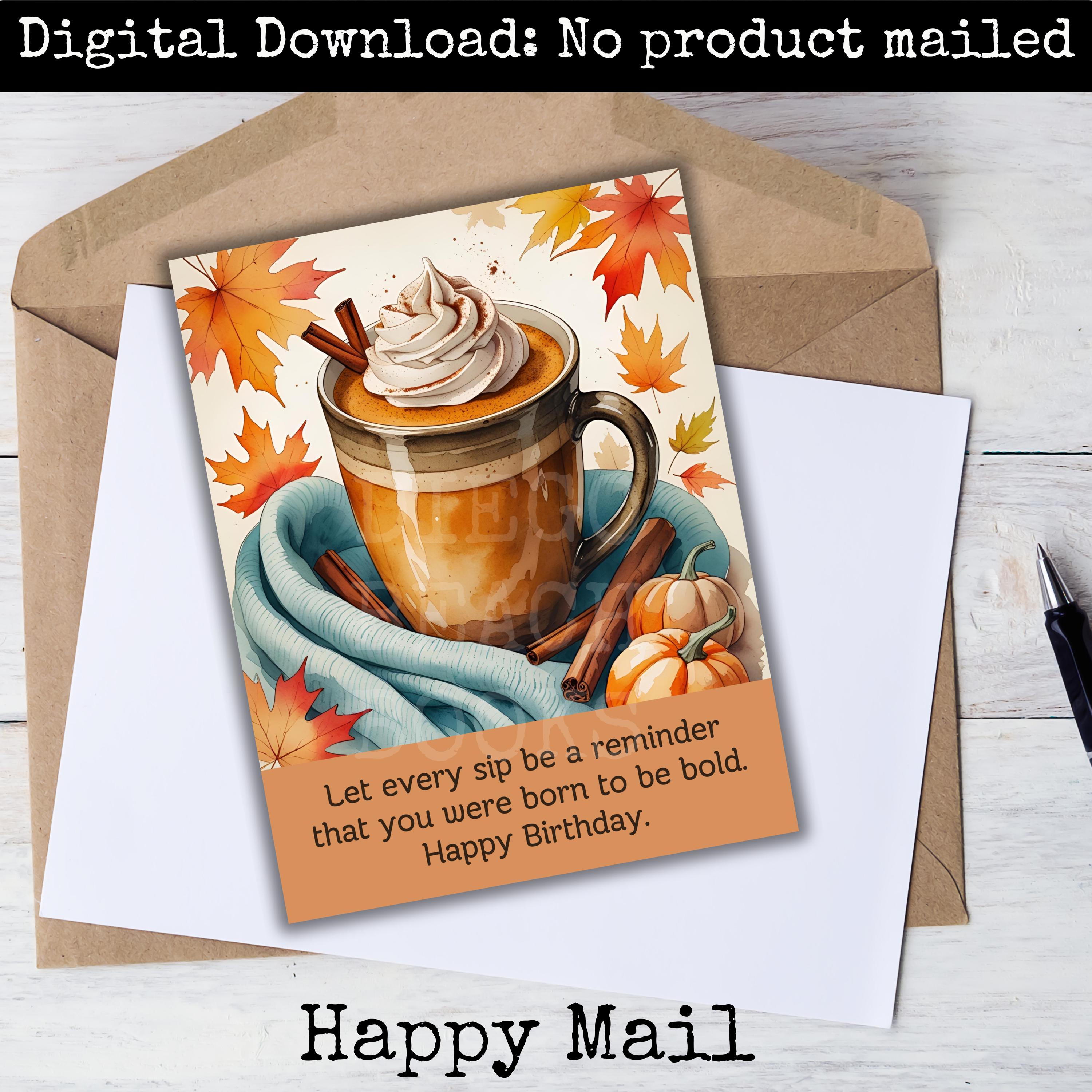Pumpkin Spice Printable Birthday Card Fronts Fall A2 Cardmaking ...
