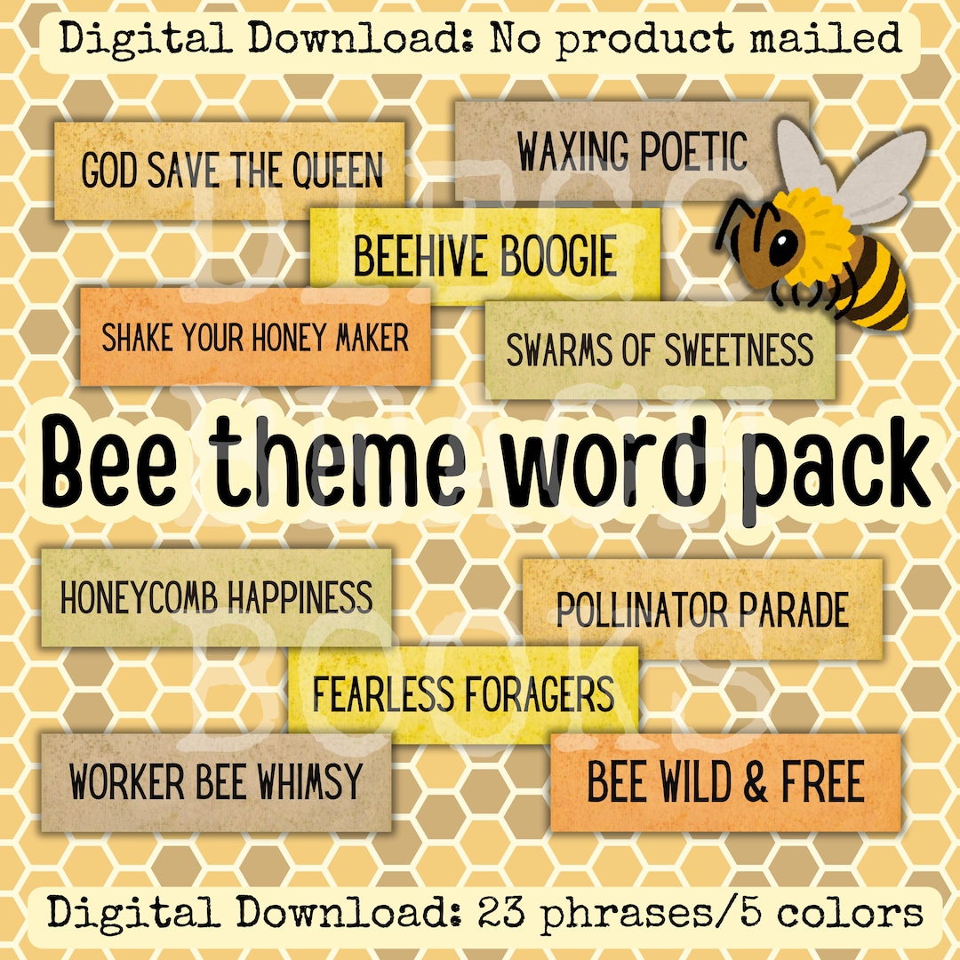 Bee Word Pack Printable Bee Phrases Garden Embellishments Bee Junk ...