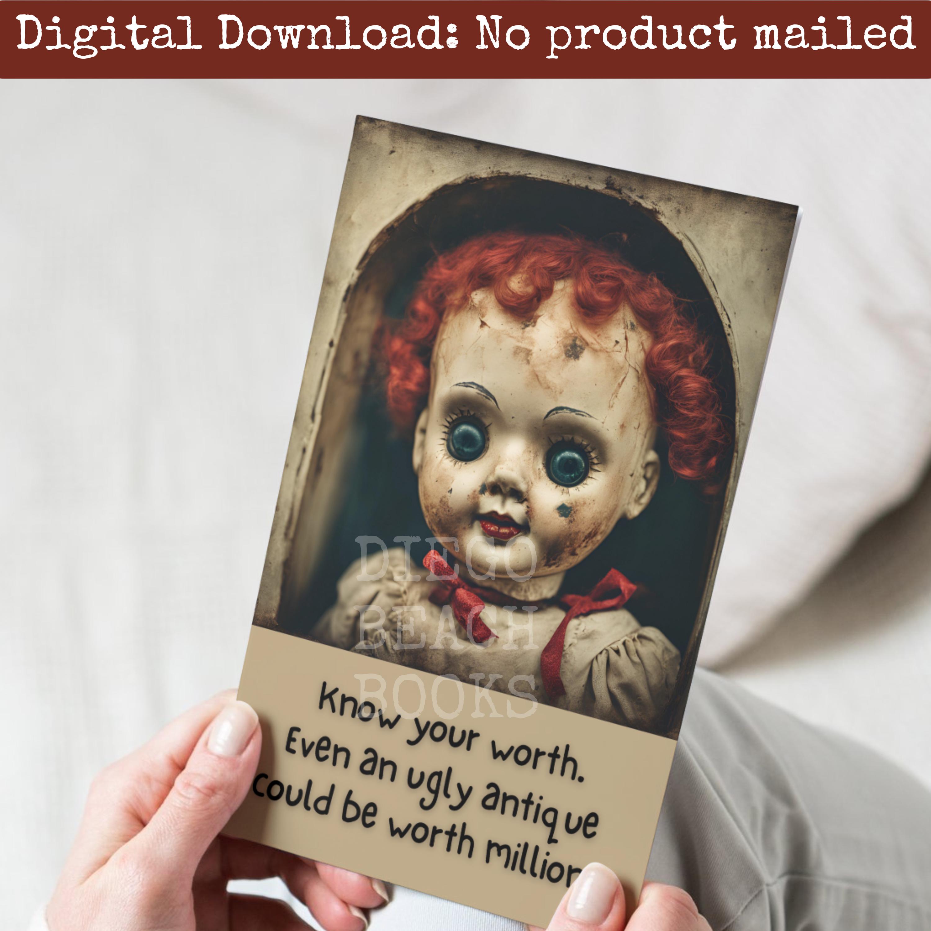 Spooky Doll Card Printable Greeting Card Know Your Worth Encouragement ...