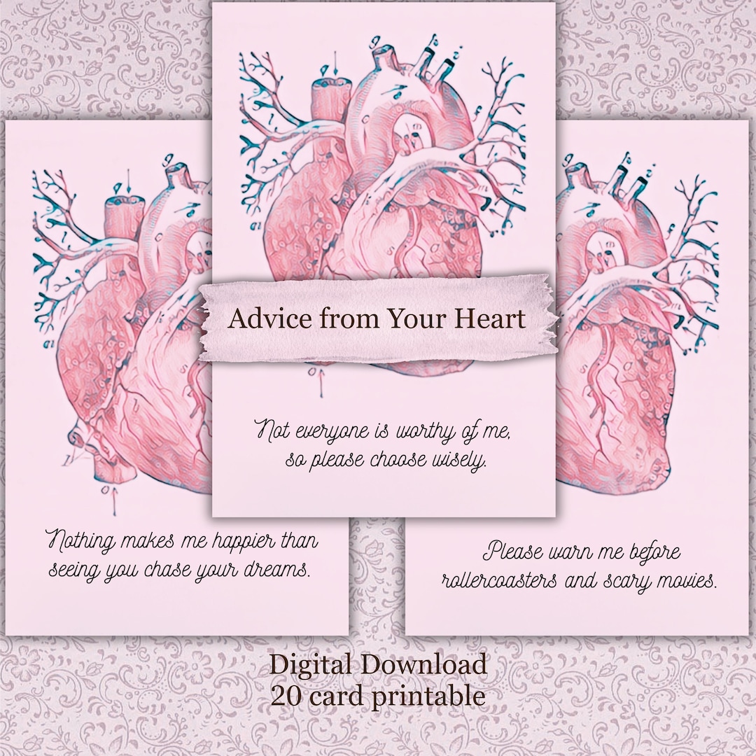 Life Advice From Your Heart Printable Encouragement Cards Heart Anatomy ...