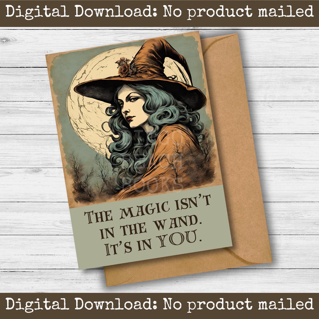 The Magic is You Witch Birthday Card Printable Encouragement - Etsy
