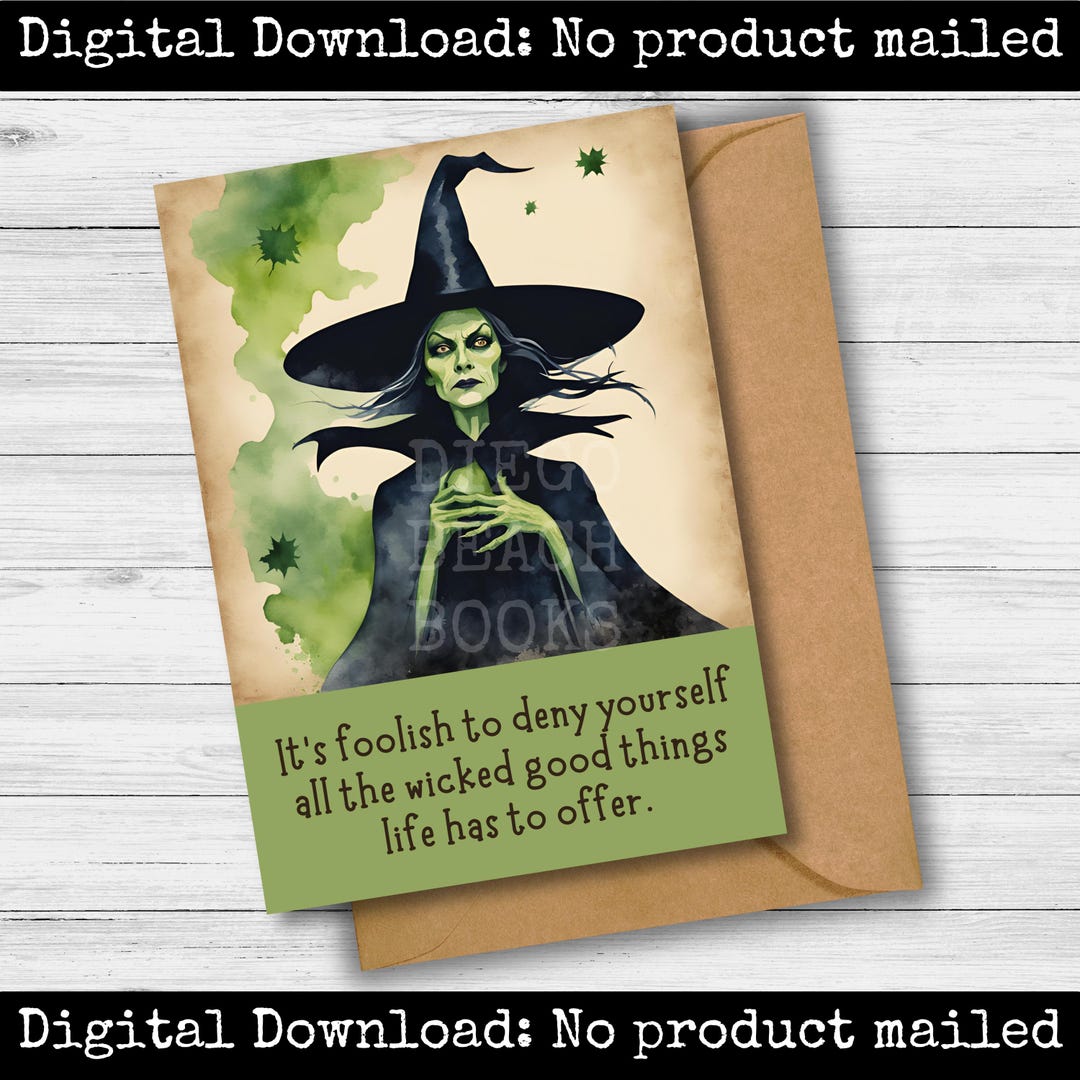 Wicked Good Things Printable Birthday Card Wizard of Oz Inspired DIY ...