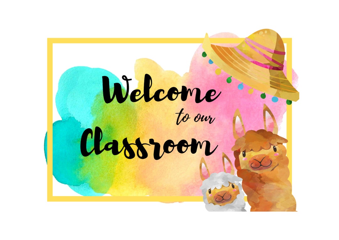 Rainbow Llama Theme Classroom Welcome to Our Classroom Sign, Classroom ...
