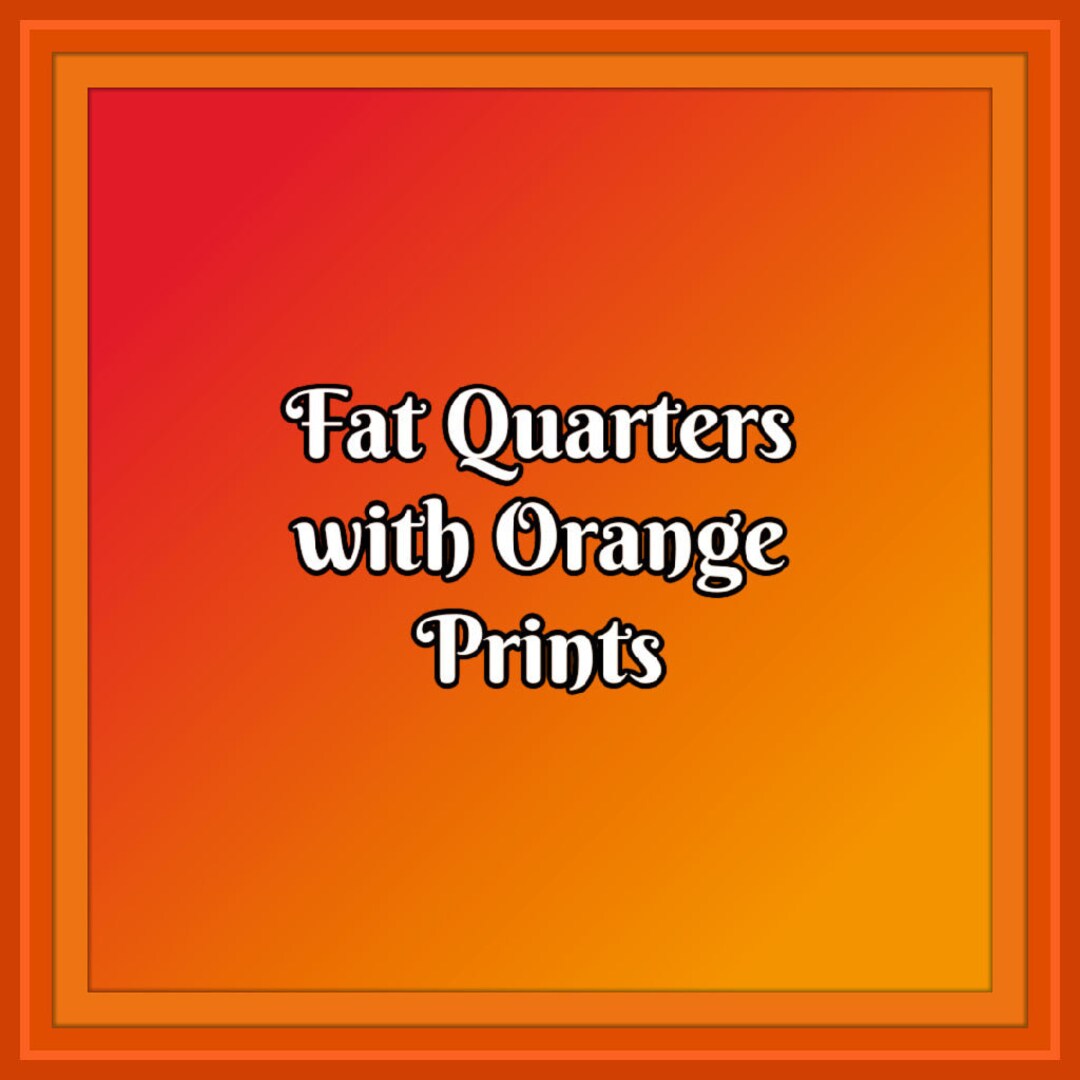 Fat Quarters With Shades of Orange Prints - Etsy