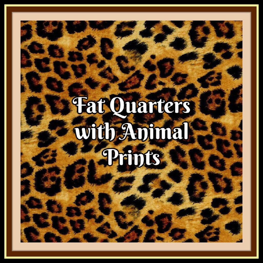 Fat Quarters With Animal Prints - Etsy