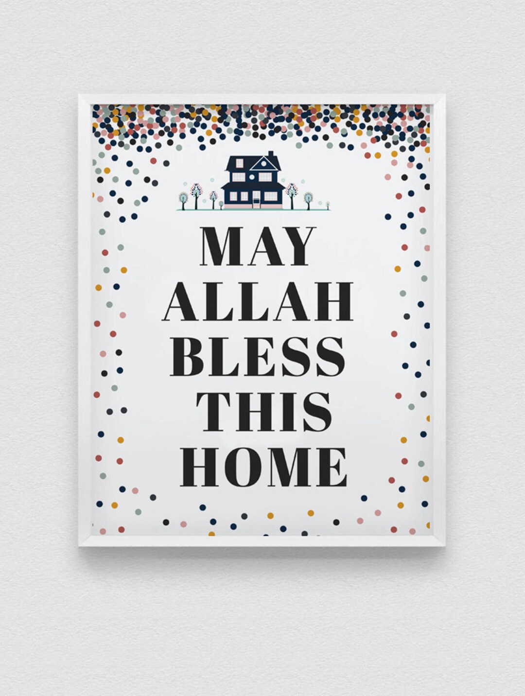 A4 Size May Allah Bless This Home Scatter Spots | Art Print (UNFRAMED ...