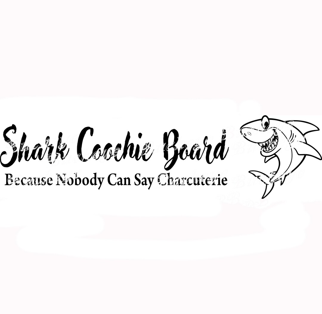 Shark Coochie Board Svg | Charcuterie Board SVG | Charcuterie SVG ...