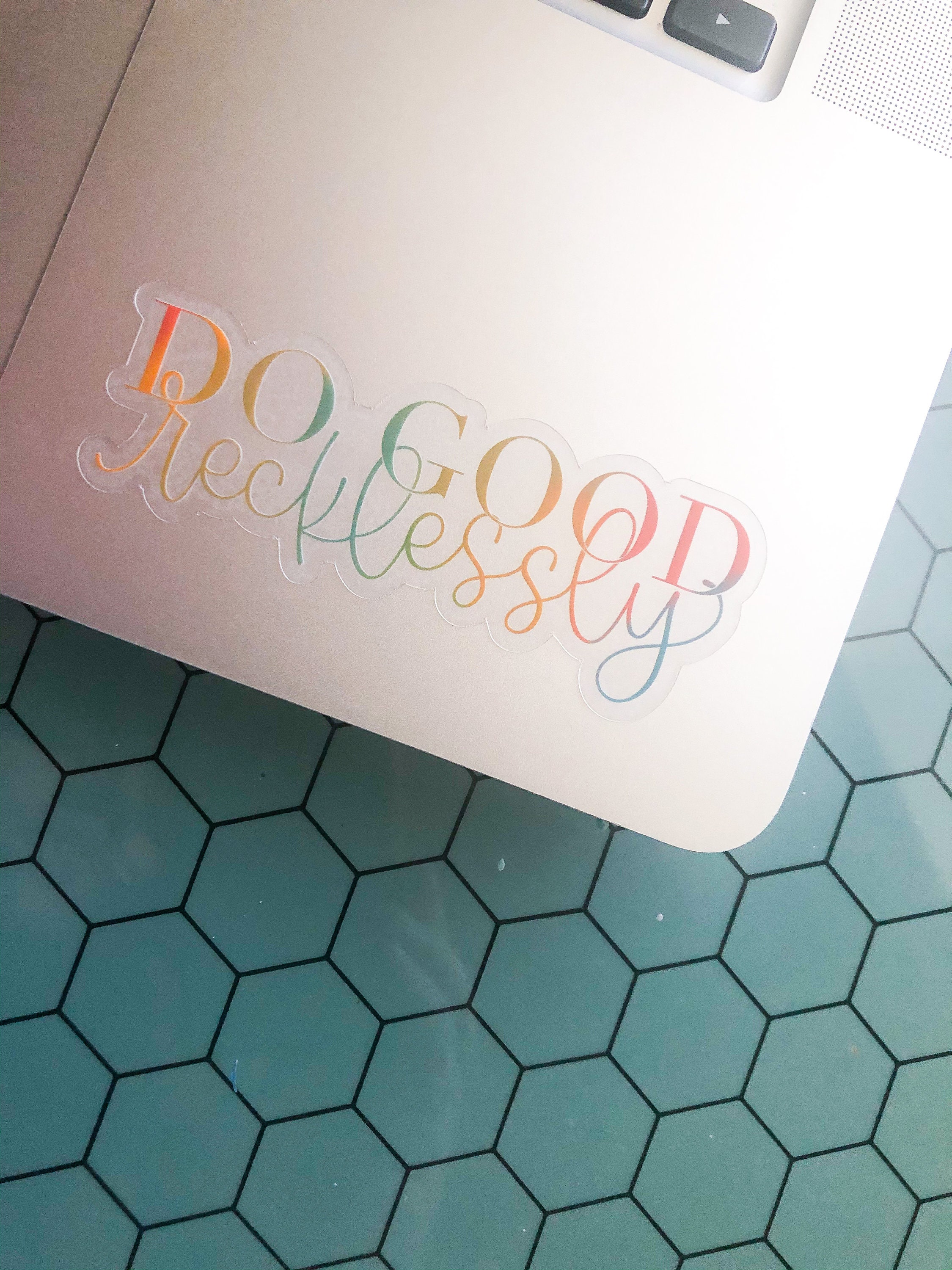 Do Good Recklessly Clear Vinyl Sticker Laptop Sticker - Etsy