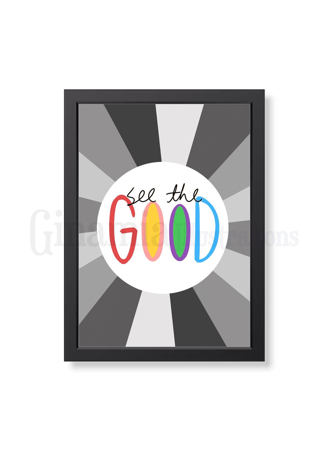 See the Good Inspirational Quote Art Print - Original Illustration ...