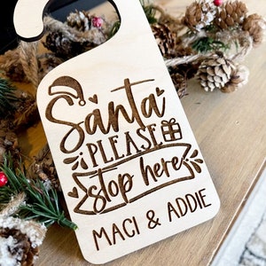 Santa Please Stop Here Personalized Door Hanger Wood |santa Door Knob ...