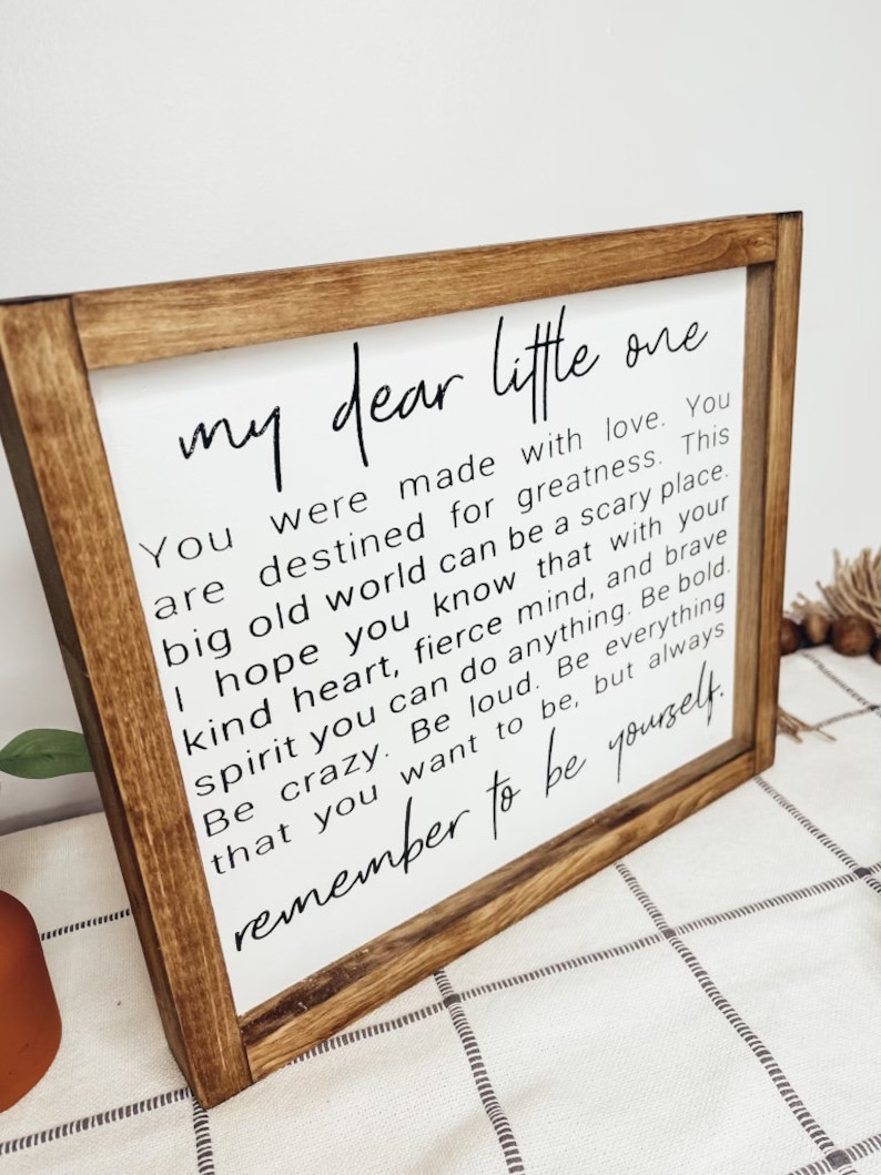 My Dear Little One Sign: Nursery Decor, Be Yourself Quote (14x11) - Etsy