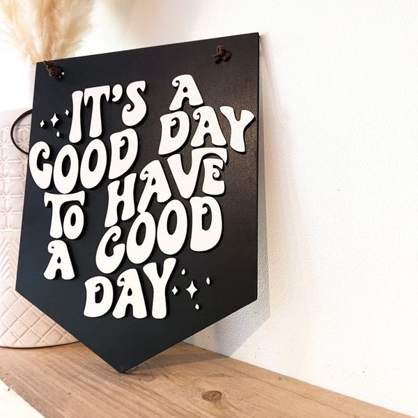 Good Day Sign - Etsy
