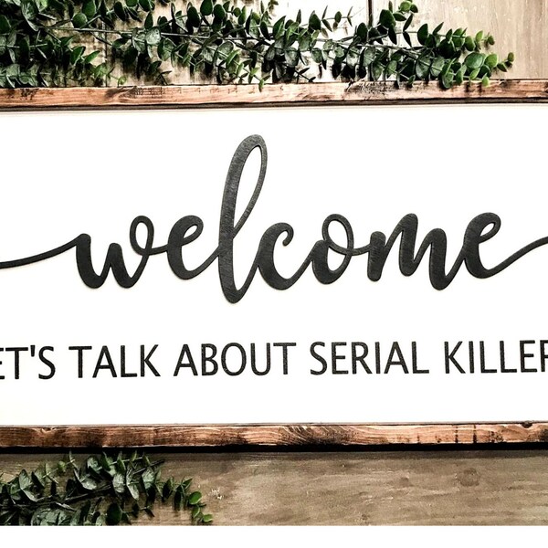 Serial Killer Sign - Etsy