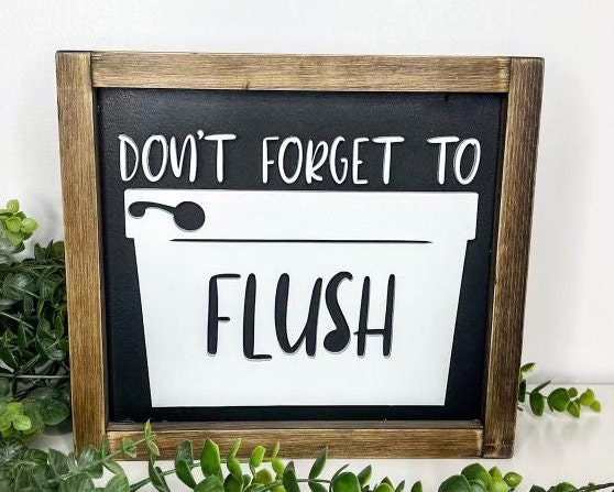 Dont Forget to Flush Sign - Etsy