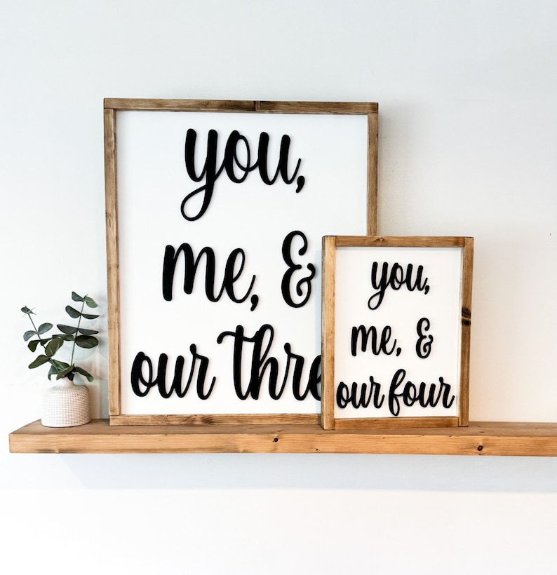 Personalized You Me & Our Family Sign: 3D Farmhouse Decor - Etsy