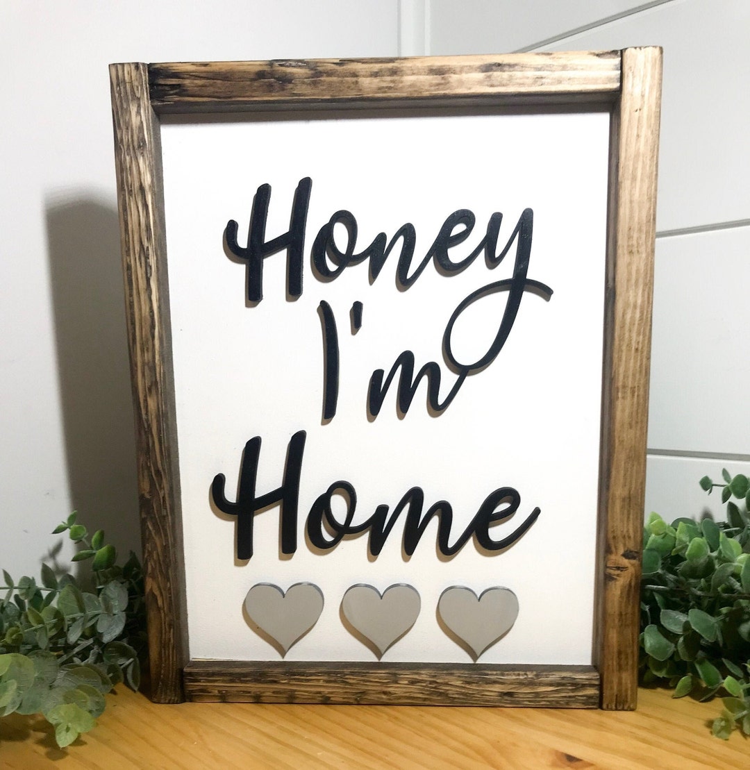 Honey I’m Home Sign|i’m Home Sign 3d | Honey Home Sign 3d|funny Home ...