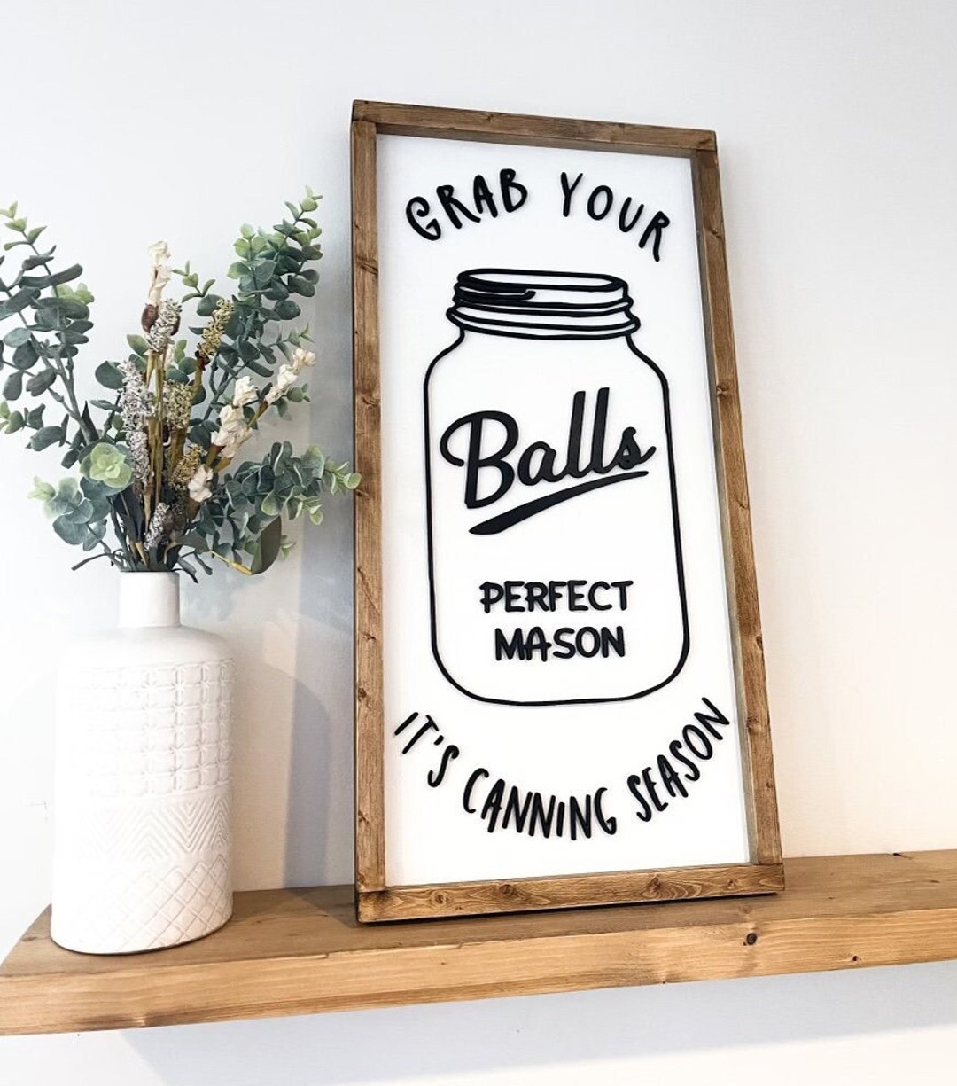 Funny Canning Season Sign: 3D Kitchen Humor Decor - Etsy