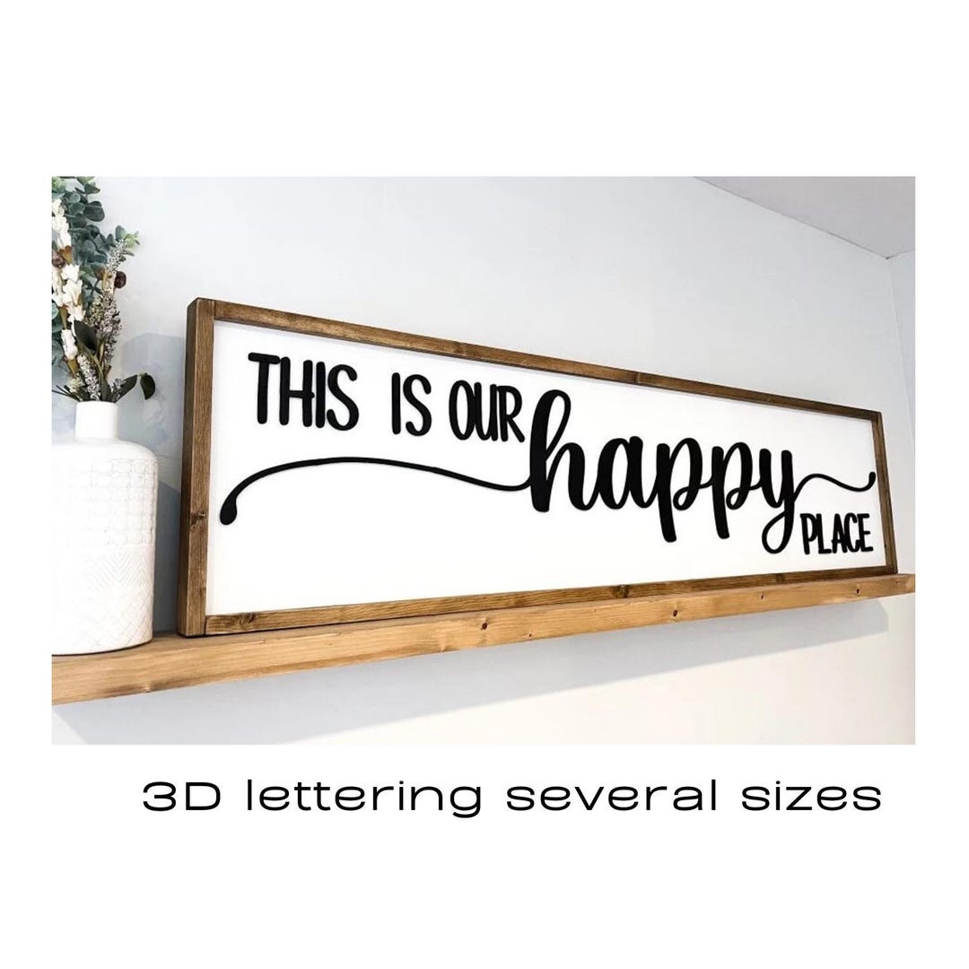 This is Our Happy Place | Modern Farmhouse Wall 3d | Our Happy Place ...