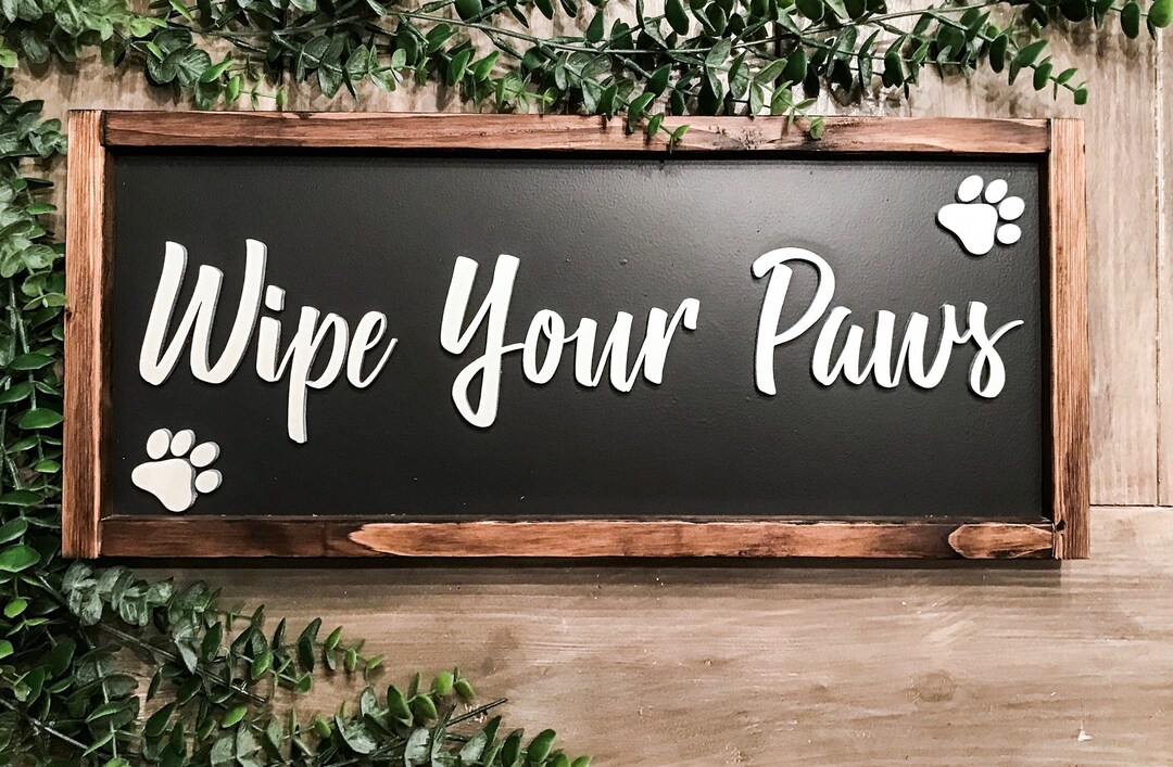 Muddy Paws Sign | Wipe Your Paws Sign | Farmhouse Paws Sign|pet Owner ...