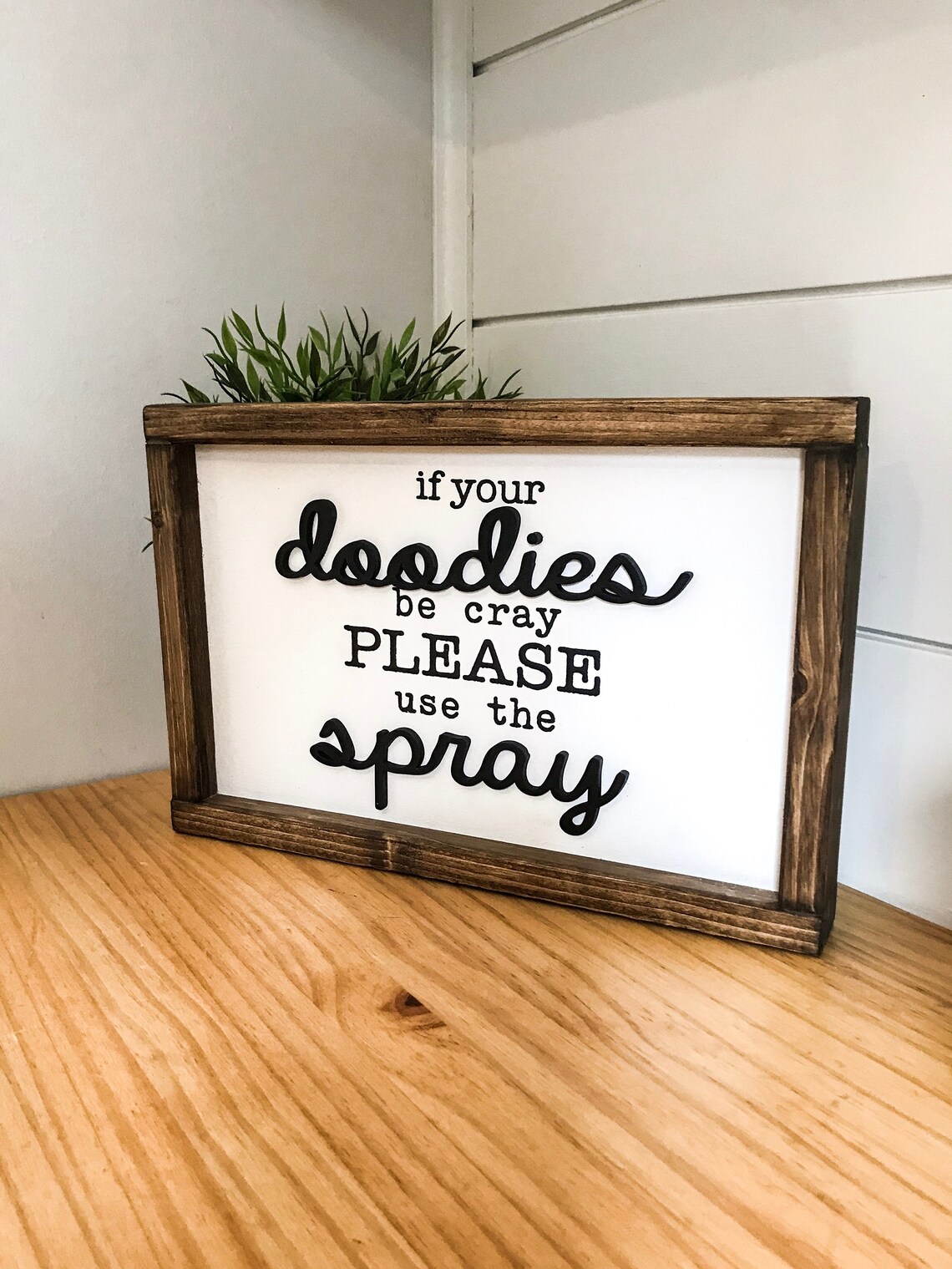 If Your Doodies Be Cray Please Use the Spray Signbathroom - Etsy