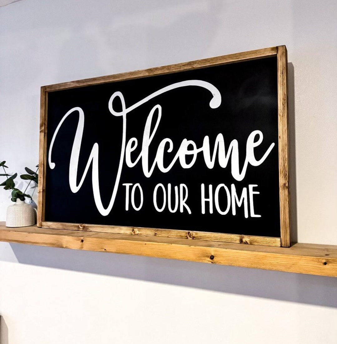 Welcome to Our Home Sign Framed|welcome Sign Framed|dining Welcome Sign ...