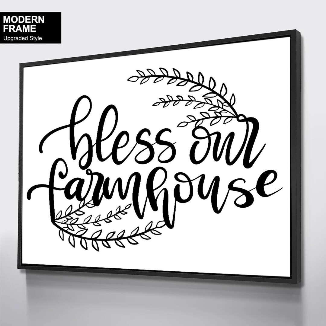 Bless Our Farmhouse, Christian Blessing Art, Faith Family Sign Art ...
