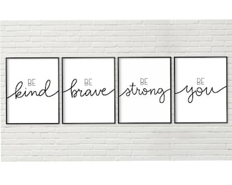 Be Kind Be Brave Be You Printable Wall Art Inspirational | Etsy