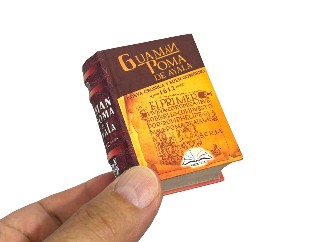 Mini Guaman Poma De Ayala Book, Inca Chronicle, Peruvian History, Small ...
