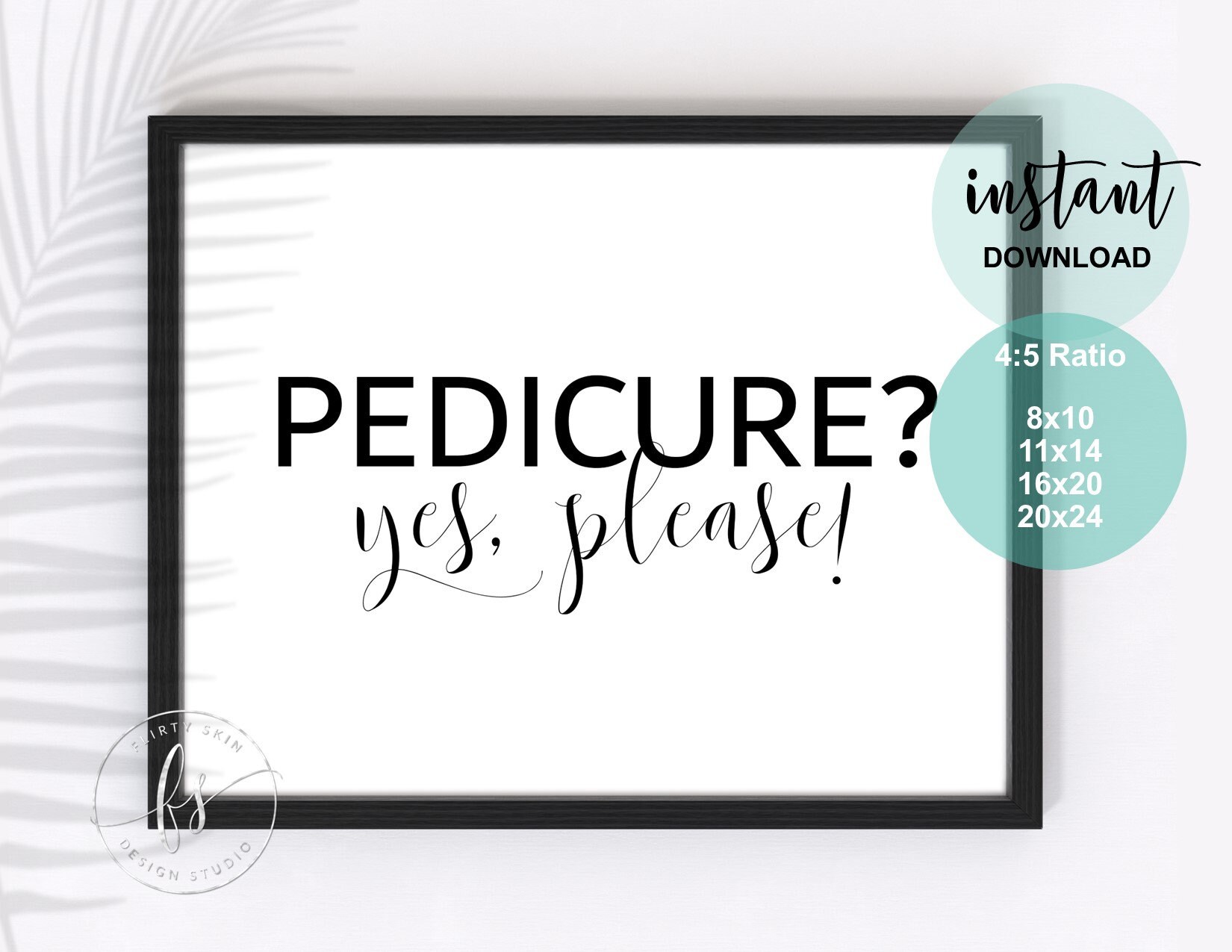 Pedicure? Yes, Please! | Spa Quote | Esthetician Decor | Salon Quote ...