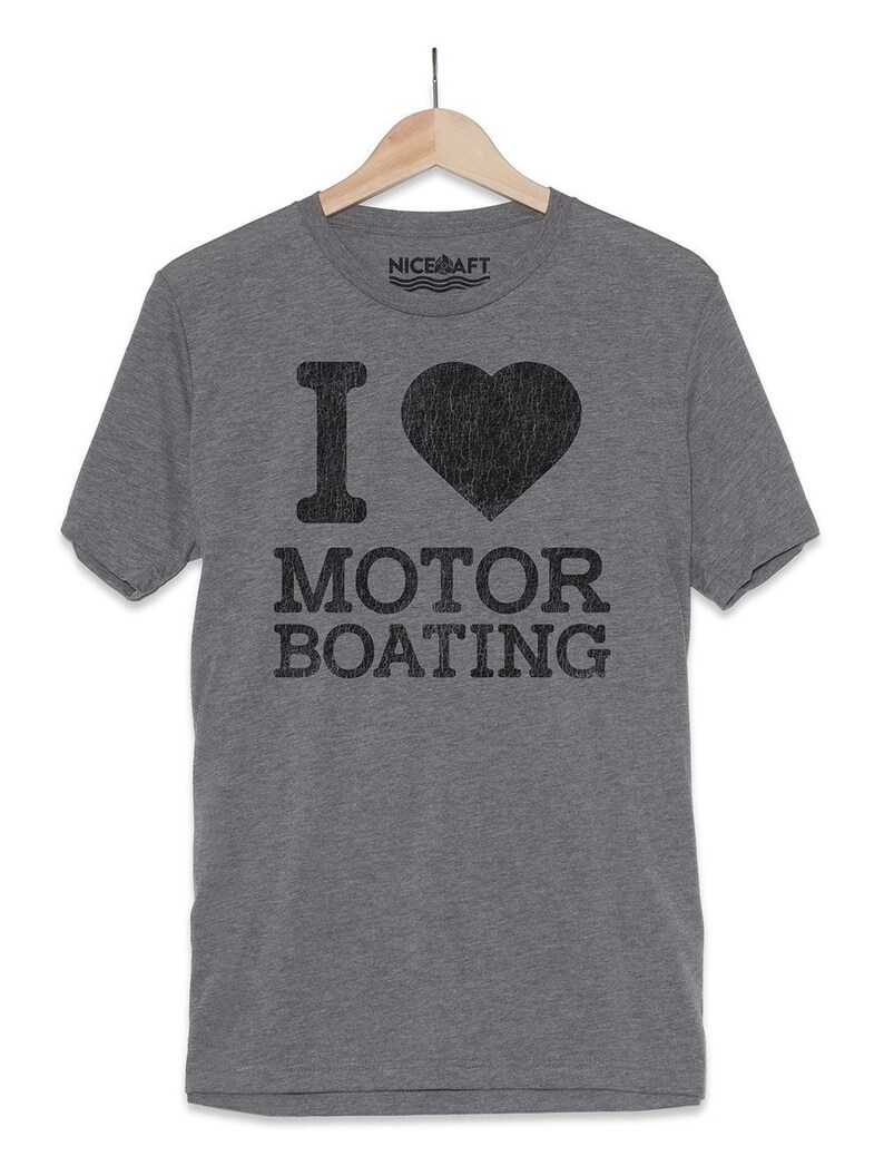 I Love Motor Boating Funny Boat T Shirt For Men And Women Etsy
