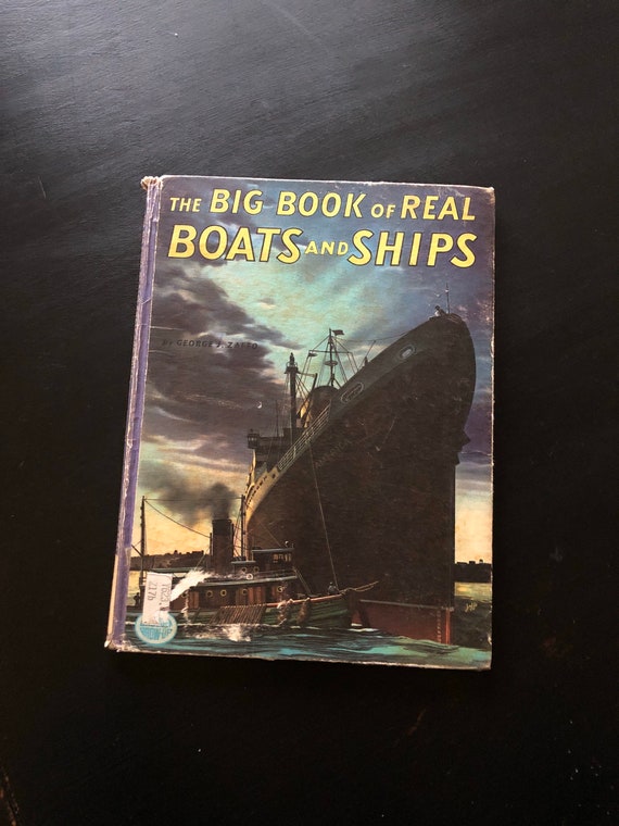 The Big Book of Real Boats and Ships by George J Zaffo | Etsy