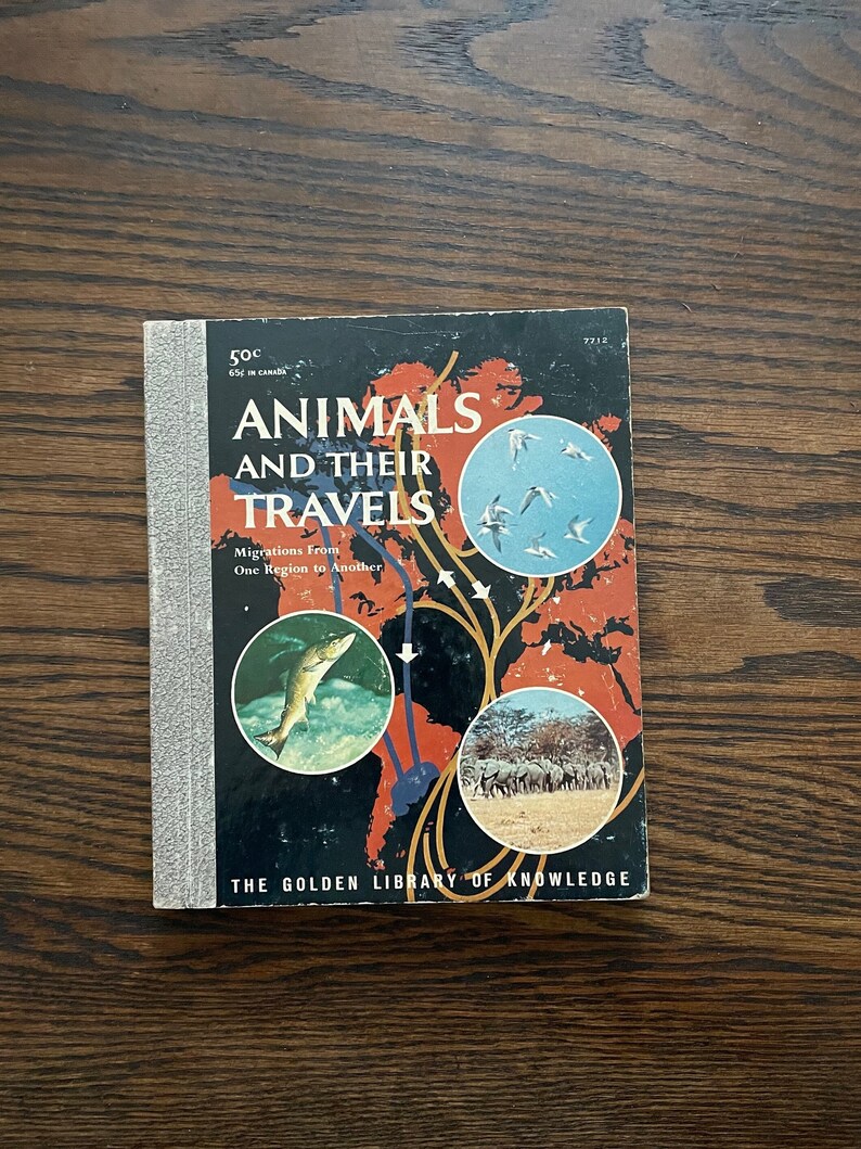 Animals and Their Travels the Golden Library of Knowledge First Edition ...