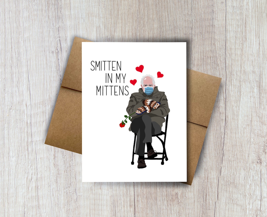 Bernie Smitten in My Mittens Valentine Funny Bernie Mittens Meme Card ...