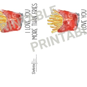 PRINTABLE Funny Fries Valentine I Love You More Than Fries French Fries ...