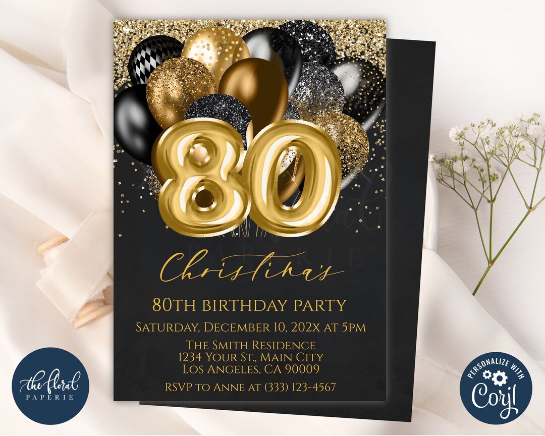 80th Birthday Invitation Template, Editable Black and Gold Birthday ...