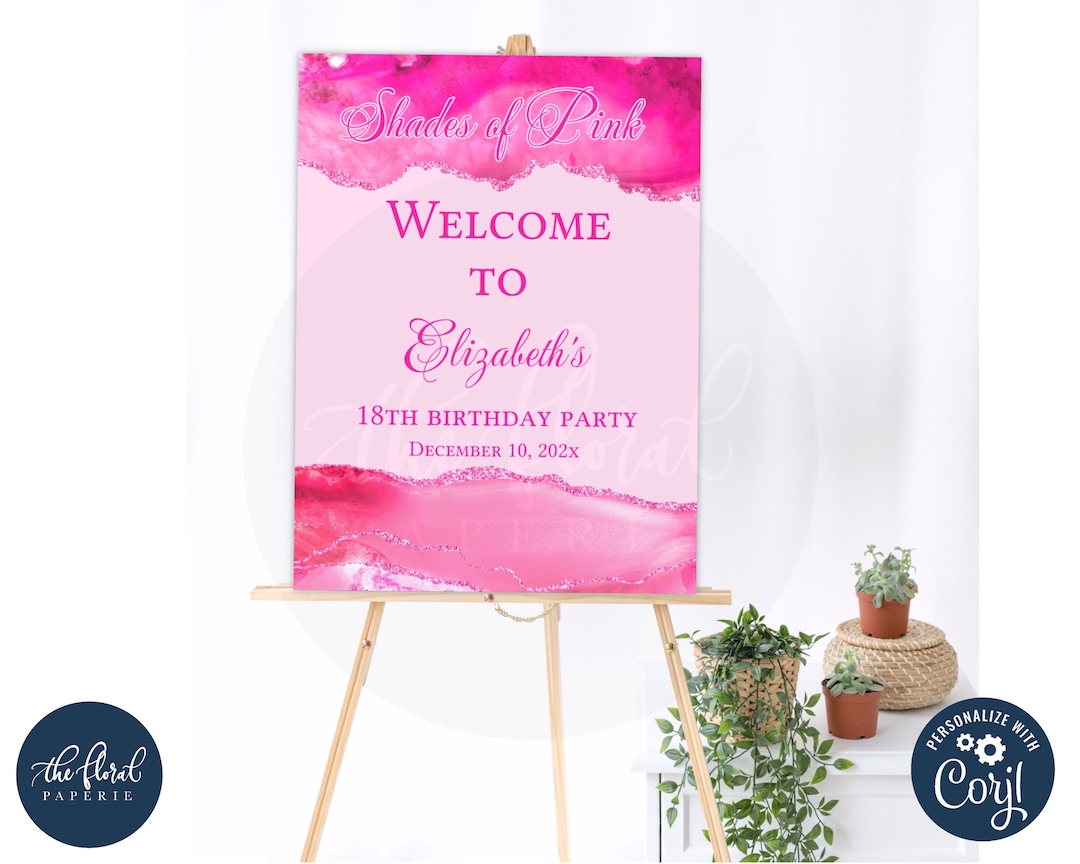 Shades of Pink Welcome Sign Template, Printable Birthday Welcome Sign ...