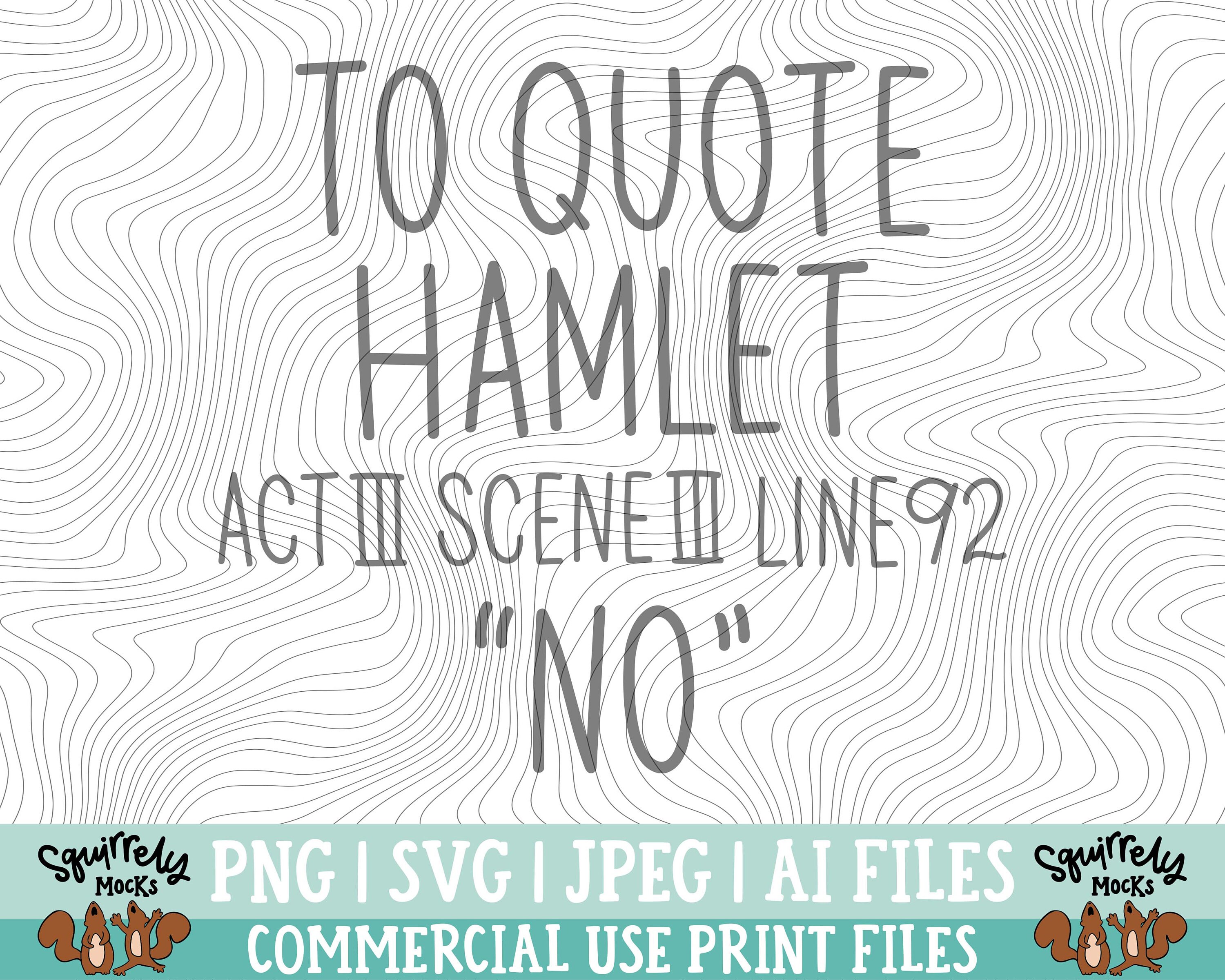 Shakespeare Hamlet SVG PNG Print Files Sublimation Cutting | Etsy