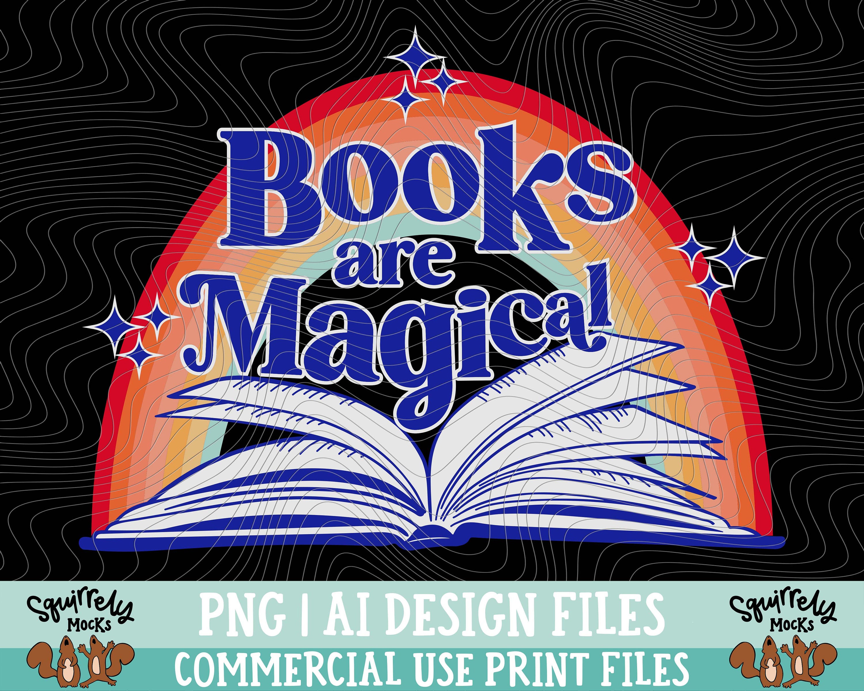 Books Are Magical PNG Print Files, Sublimation, Teacher, Teaching, Book ...