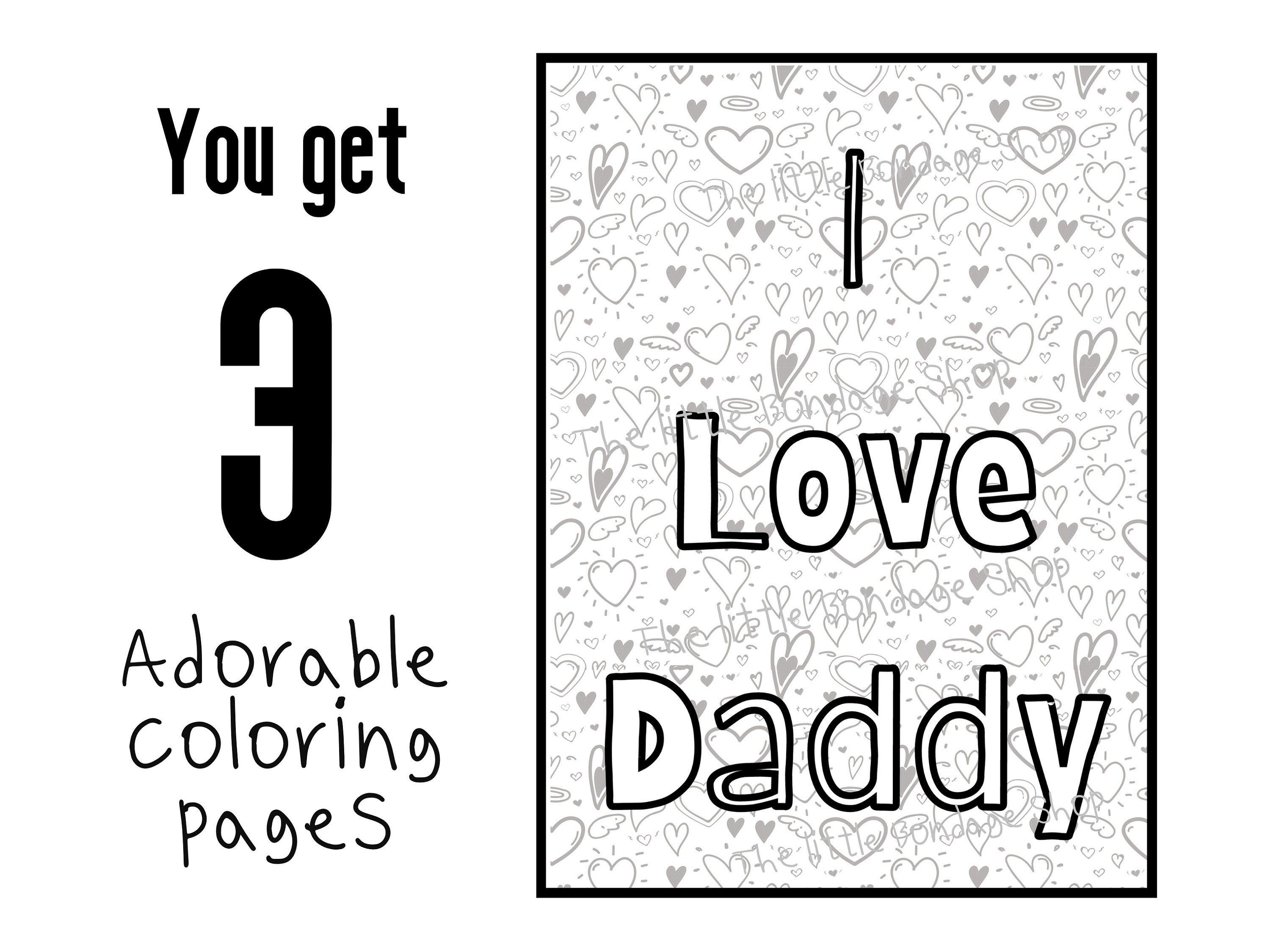 I Love Daddy Coloring Pages For Ddlg Ddlb Daddy Dom Cute Bdsm T For Him Etsy
