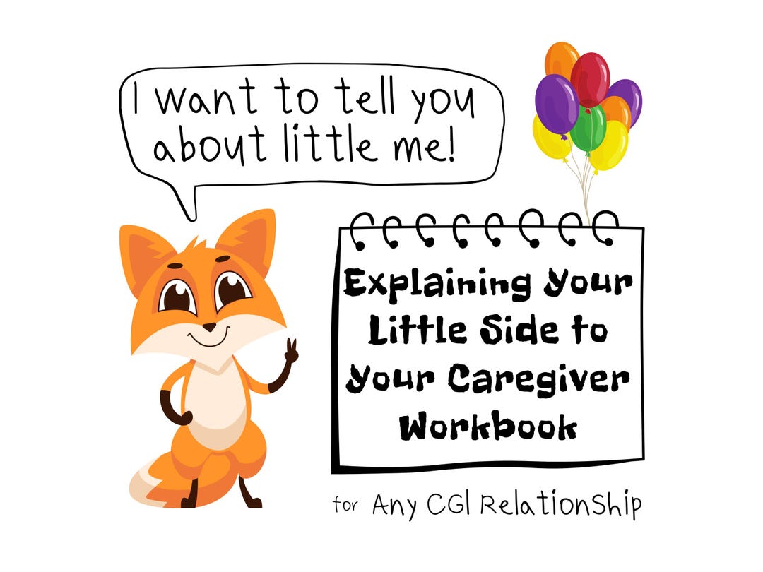 Explaining Littlespace & Little You to a Caregiver for Ddlg, Ddlb, Mdlg ...