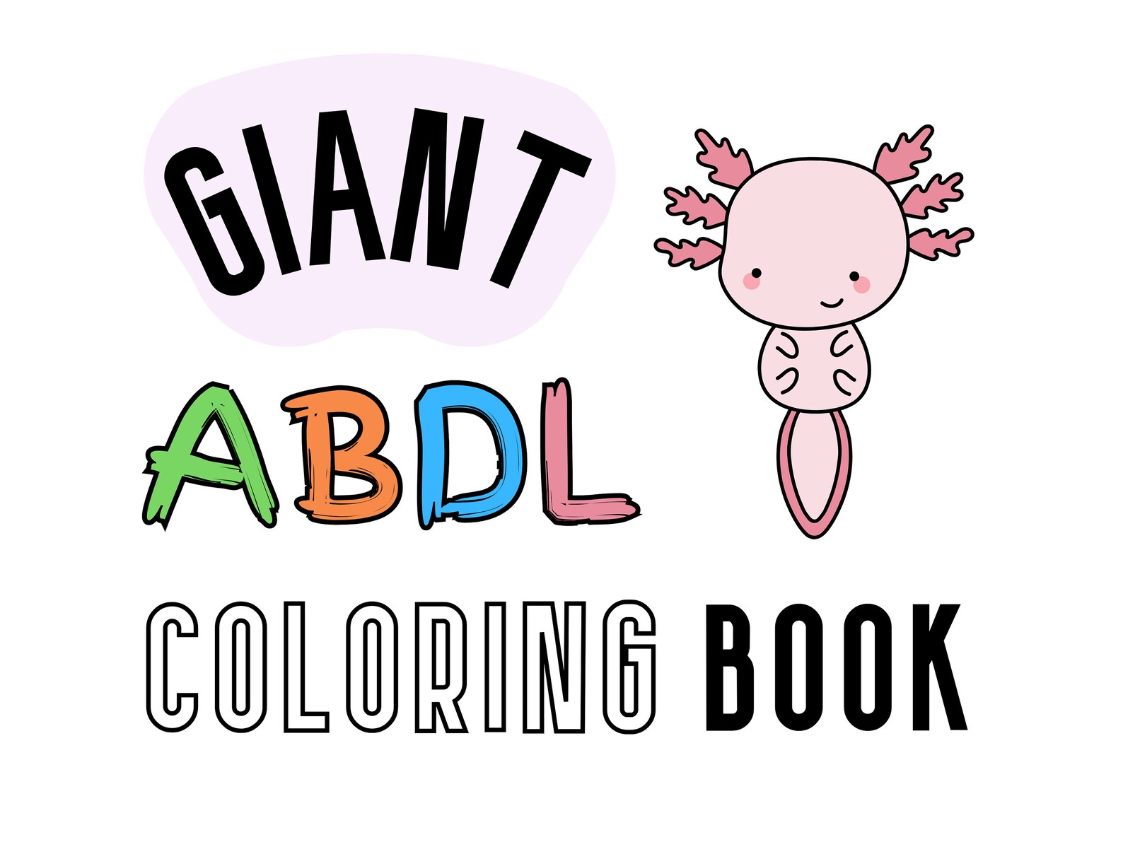 ABDL Coloring Book Pages for Adult Baby, Easy Ddlg Idea for Little ...